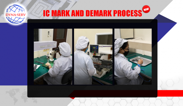 IC MARK and DEMARK PROCESS | Dyna-Serv Global Resources PTE LTD.